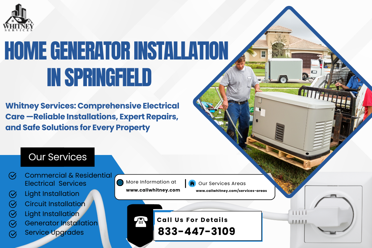Home Generator Installation In Springfield | Whitney Services