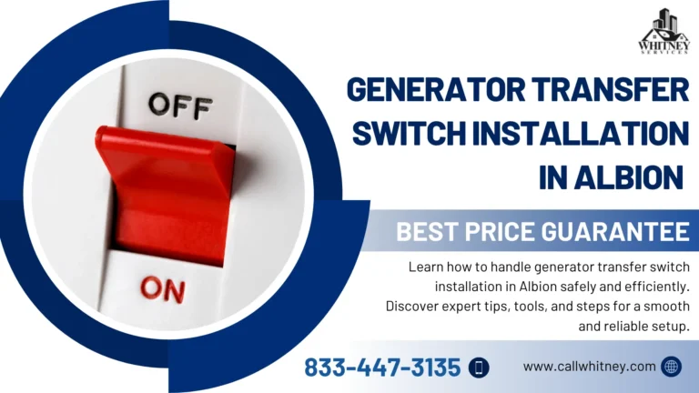 Generator Transfer Switch Installation in Albion Guide