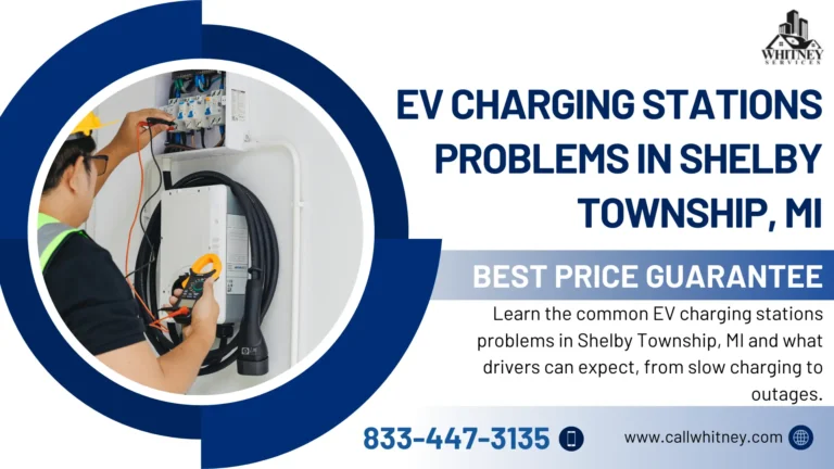 EV Charging Stations Problems in Shelby Township, MI
