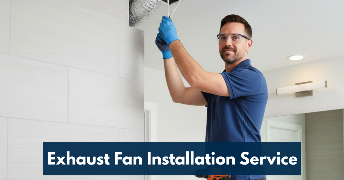 Exhaust Fan Installation Service in Grand Blanc, MI